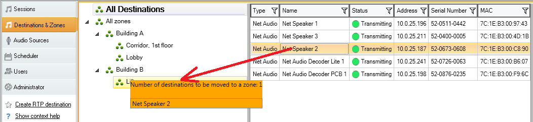 Destinations & Zones - 2N Net Audio Systems